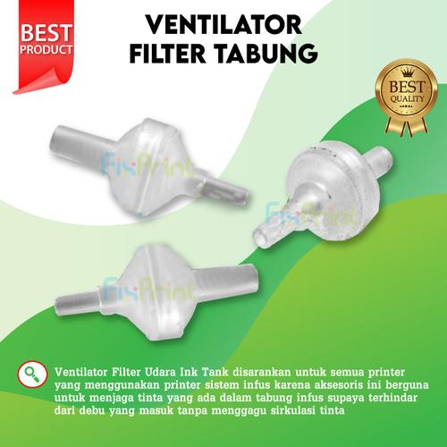 Jual Ventilator Filter Udara Ink Tank Tabung CISS Murah Tinta infus ...