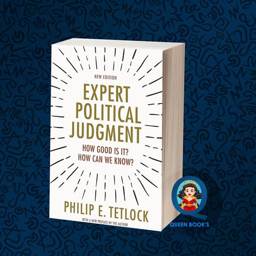 Jual Expert Political Judgment: How Good Is It? How Can We Know? - New ...