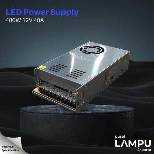 Jual TRAFO DC 12V 40A / TRAFO LED STRIP / POWER SUPPLY /ADAPTOR 12V ...