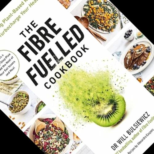Jual Fibre Fuelled Cookbook – Will Bulsiewicz (ORIGINAL ENGLISH VERSION ...