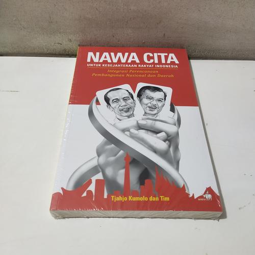 Jual Buku Nawa Cita Untuk Kesejahteraan Rakyat Indonesia - Kab. Bandung - Cakrawala Book Store ...
