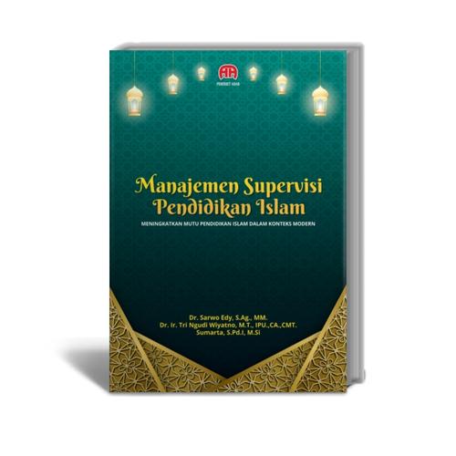Jual Manajemen Supervisi Pendidikan Islam : Meningkatkan Mutu ...