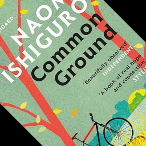 Jual Common Ground – Naomi Ishiguro (ORIGINAL ENGLISH VERSION ...
