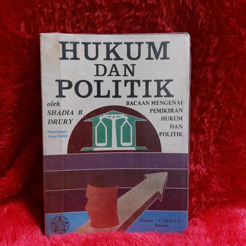 Jual BUKU HUKUM DAN POLITIK BACAAN MENGENAI PEMIKIRAN HUKUM BY SHADIA ...