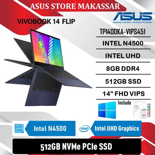Promo ASUS VIVOBOOK GO 14 FLIP TP1400KA-VIPS451 N4500 8GB 512GB 14 ...
