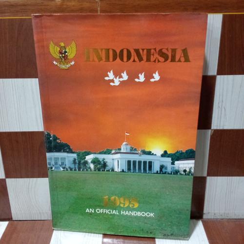 Jual Buku Original INDONESIA 1995 AN OFFICIAL HANDBOOK - Jakarta ...