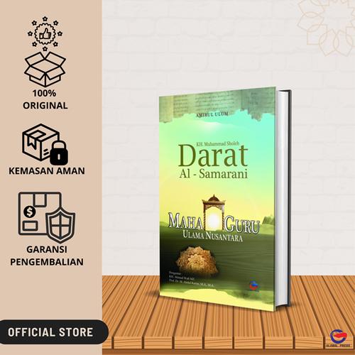 Jual KH. Muhammad Sholeh Darat al-Samarani : Maha Guru Ulama Nusantara ...