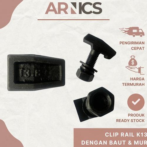 Jual Clip Rail K13 dengan Baut dan Mur/Clip Rail Lift K13/Clip Rail K13 ...