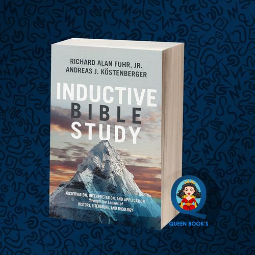 Jual Inductive Bible Study: Observation, Interpretation, and ...