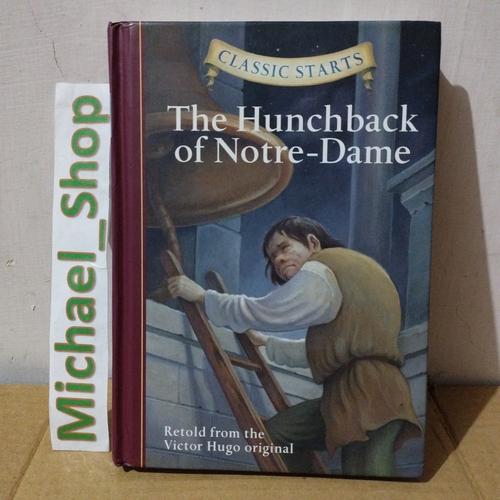 Jual Buku IMPOR Novel Classic Starts The Hunchback of Notre-Dame Victor Hug - Kab. Jember ...