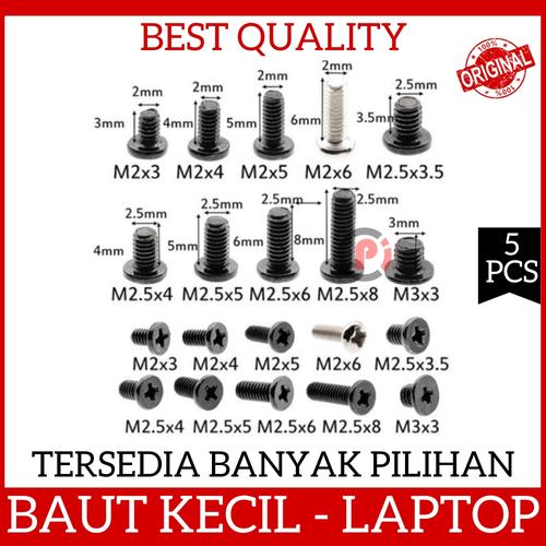 Jual Isi 5 Pcs Baut Kecil Laptop Notebook Banyak Pilihan Ukuran M2 M2.5 ...