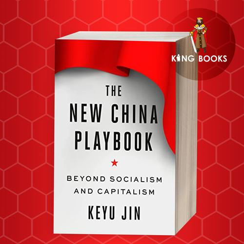 Jual The New China Playbook: Beyond Socialism and Capitalism - Jakarta ...
