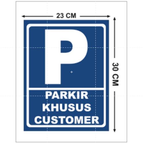 Promo Stiker vinyl logo PARKIR KHUSUS CUSTOMER ukuran 23x30cm - Jakarta ...
