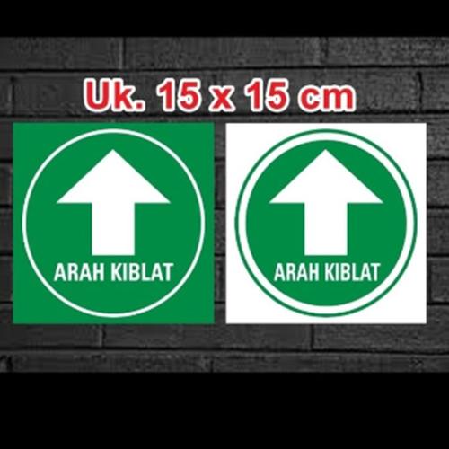Jual STIKER ARAH KIBLAT MASJID/MUSHOLA.stiker sign Rambu k3 - HIJAU ...
