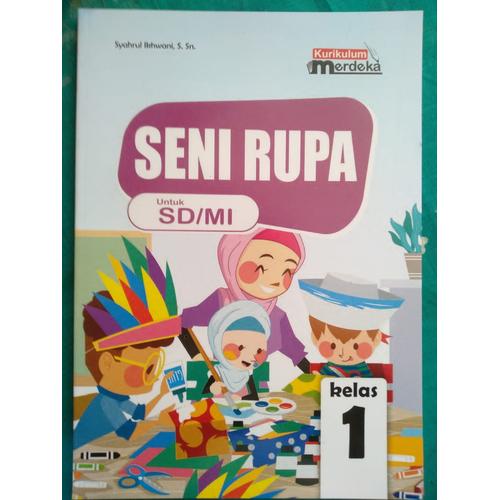 Jual buku seni rupa kelas 1 sd kurikulum merdeka - Kota Semarang ...