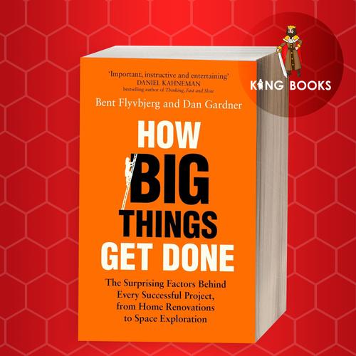 Jual How Big Things Get Done: The Surprising Factors Behind Every ...