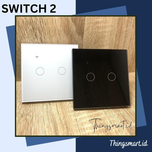 Promo SMARTLIFE EU Gang 2 Wall Switch Saklar Black White For Smart Home ...