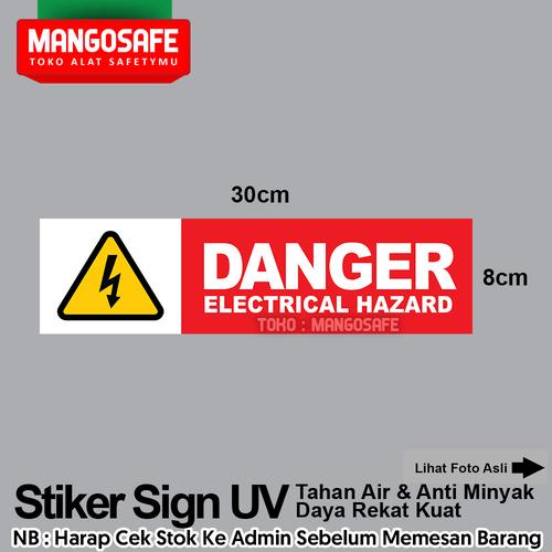Jual Sticker Danger Electrical Hazard High Voltage 30 x 10 cm Stiker UV ...