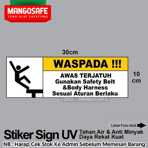 Jual Sticker Waspada Awas Terjatuh 10x15 cm Stiker UV Rambu Safety Sign ...