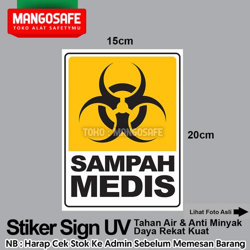 Jual Sticker Sampah Medis Medical Waste 15x20 cm Stiker UV Rambu Safety ...