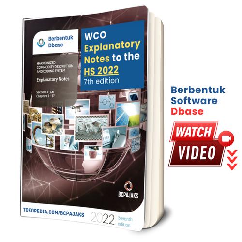 Jual WCO EXPLANATORY NOTES to the HS 2022, 7th edition (software dbase ...