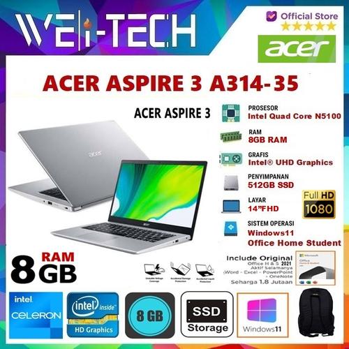 Promo ACER Aspire 3 A314-35 N5100 8GB 512GB SSD 14"FHD Win11 OHS Cicil ...