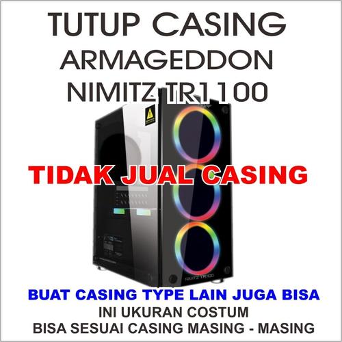 Jual SIDE PANEL CASING PC ARMAGEDDON NIMITZ TR1100 TUTUP BENING SAJA ...