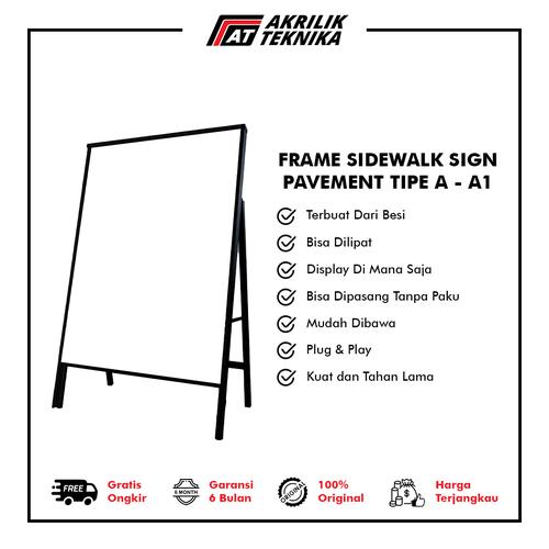 Jual Frame Sidewalk Sign Pavement - Stand Board Tipe A Ukuran A1 ...