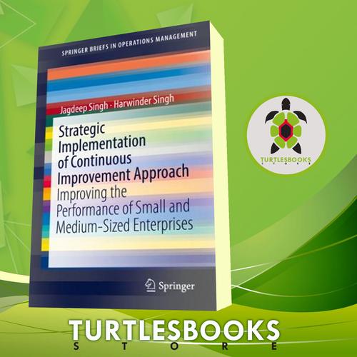 Jual Strategic Implementation of Continuous Improvement Approach ...