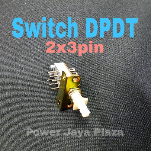 Jual Switch sakelar saklar 2x3pin 6pin DPDT - Kota Bandung - Power Jaya ...