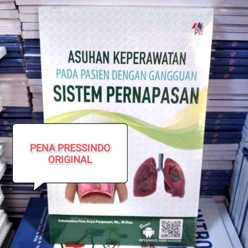 Jual BUKU ASUHAN KEPERAWATAN PADA PASIEN DENGAN GANGGUAN SISTEM PERNAPASAN - Kab. Bantul ...