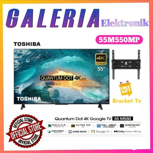 Jual TV TOSHIBA 55M550MP 55 INCH QLED SMART GOOGLE TV UHD 4K - Kota Bekasi - Galeriaelektronik ...