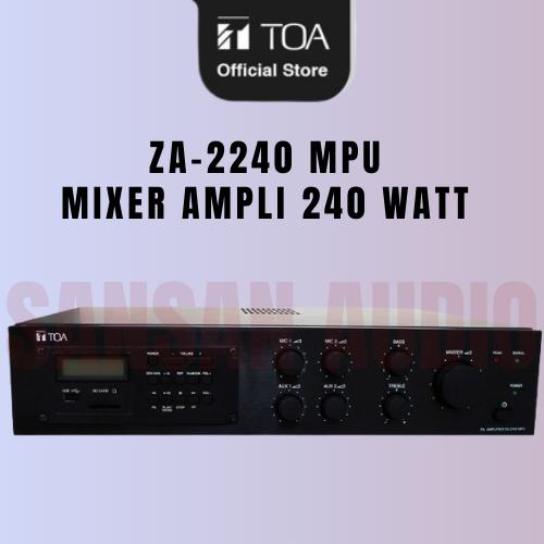 Jual ZA-2240MPU/ ZA 2240 MPU TOA MIXER AMPLI/ AMPLIFIER WITH MP3 PLAYER ...