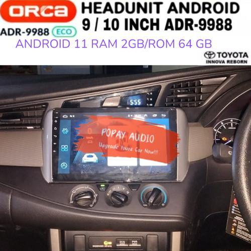 Jual Head Unit Android Orca Eco Series For Toyota Innova Reborn 2016 up ...
