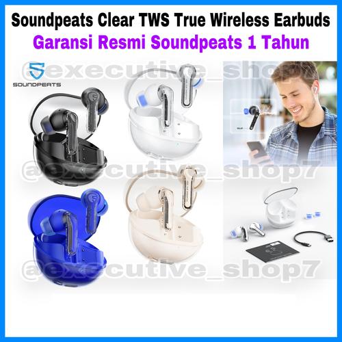 Jual Soundpeats Clear TWS True Wireless Earbuds - Garansi Resmi ...