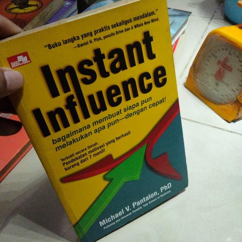 Jual Instant Influence bagaimana membuat siapa pun melakukan apa pun ...