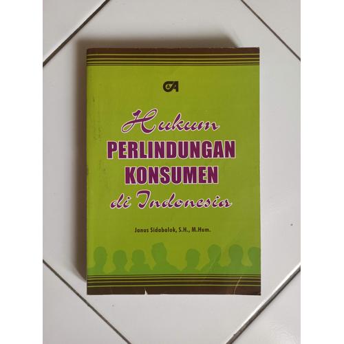 Jual Hukum Perlindungan Konsumen di Indonesia - Jakarta Timur - Toko Buku Bekas Aksiku | Tokopedia