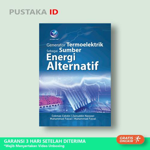 Jual Buku Generator termoelektrik sebagai sumber energi alternatif ...