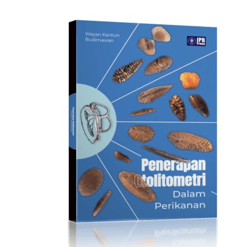 Jual Penerapan Otolitometri dalam Perikanan - Kota Bogor - muhammad ...