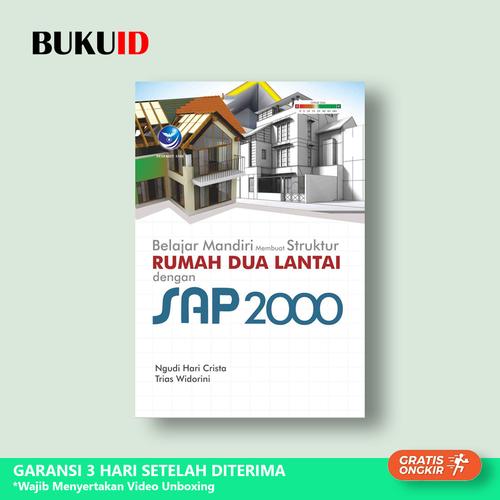 Jual Buku Belajar Mandiri Membuat Struktur Rumah Dua Lantai Dengan SAP ...