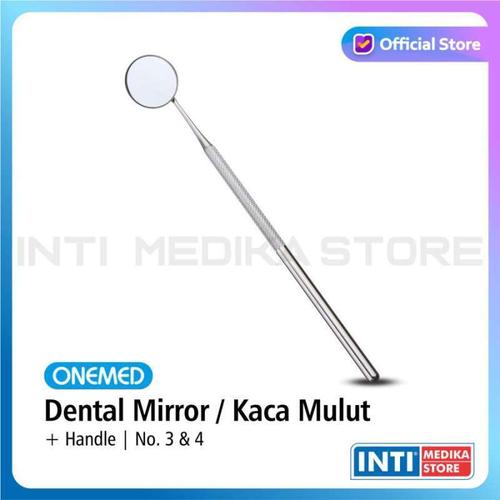 Jual ONEMED - Kaca Mulut + Handle No 3 / 4 | Dental Mirror | Cermin ...