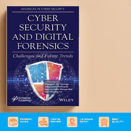 Jual Buku Cyber Security and Digital Forensics Challenges and Future ...