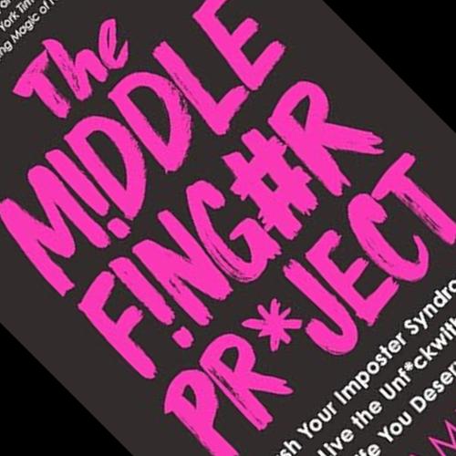 Jual The Middle Finger Project – Ash Ambirge (ORIGINAL ENGLISH VERSION ...