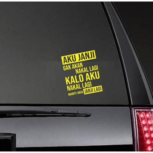 Jual Stiker Unik Lucu Body Kaca Mobil Cutting Sticker Janji Nakal ...