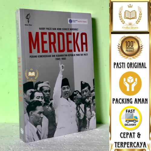 Jual Buku Merdeka - Perang Kemerdekaan Dan Kebangkitan Republik Tak ...