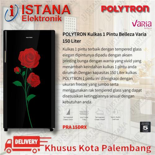 Promo POLYTRON KULKAS 1 PINTU BELLEZA VARIA 150 LITER PRA 15DRX Cicil 0 ...