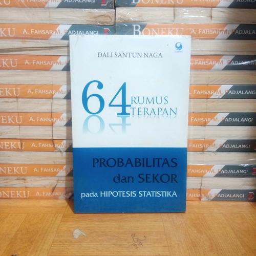 Jual BUKU ORI - 64 RUMUS TERAPAN PROBABILITAS DAN SEKOR PADA HIPOTESIS ... Jual BUKU ORI - 64 RUMUS TERAPAN PROBABILITAS DAN SEKOR PADA HIPOTESIS ...
