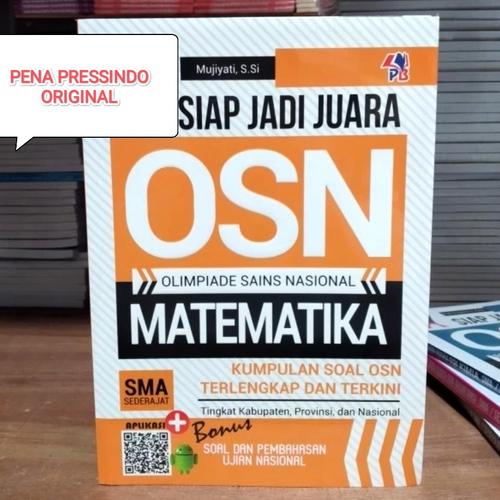 Jual BUKU SIAP JADI JUARA OSN OLIMPIADE SAINS NASIONAL MATEMATIKA SMA - Kab. Bantul ...