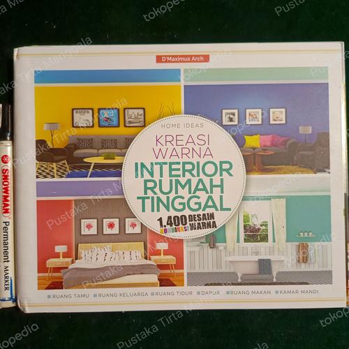 Jual KREASI WARNA RUMAH INTERIOR RUMAH TINGGAL 1.400 desain warna ...