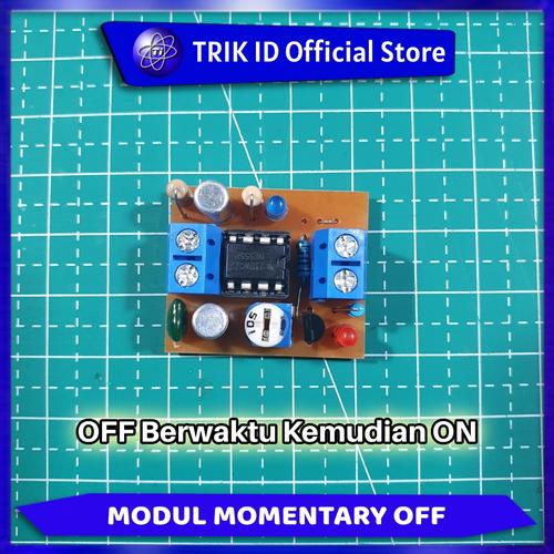 Jual Modul Momentary OFF | Delay ON | OFF berwaktu Kemudian ON - Plus ...